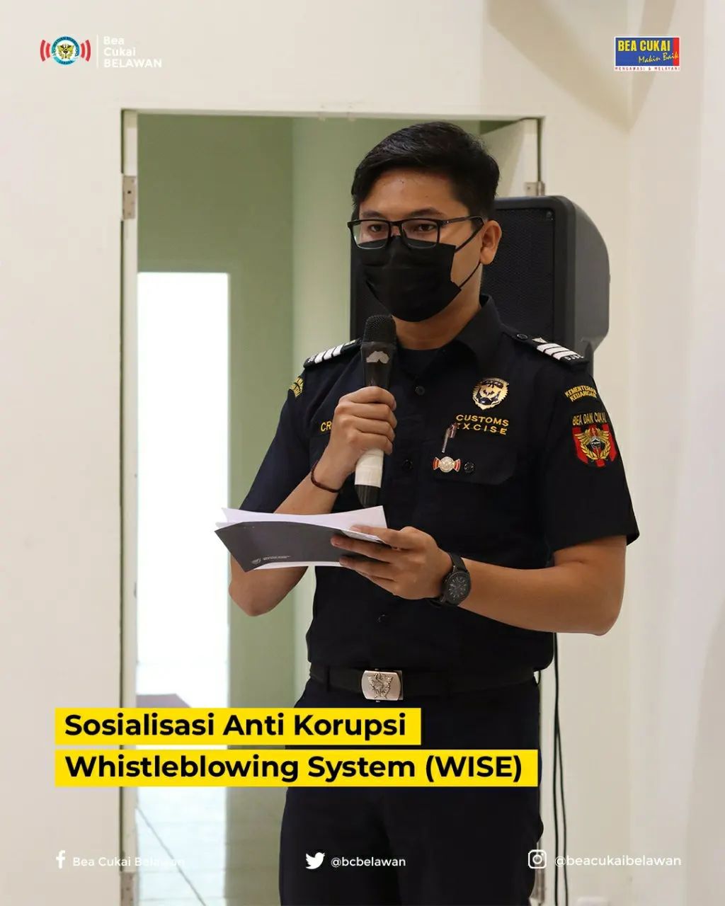 Sosialisasi Anti Korupsi Whistleblowing System (WISE) - Bea Cukai Belawan